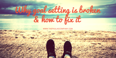 Why Goal Setting is Broken and How to Fix It